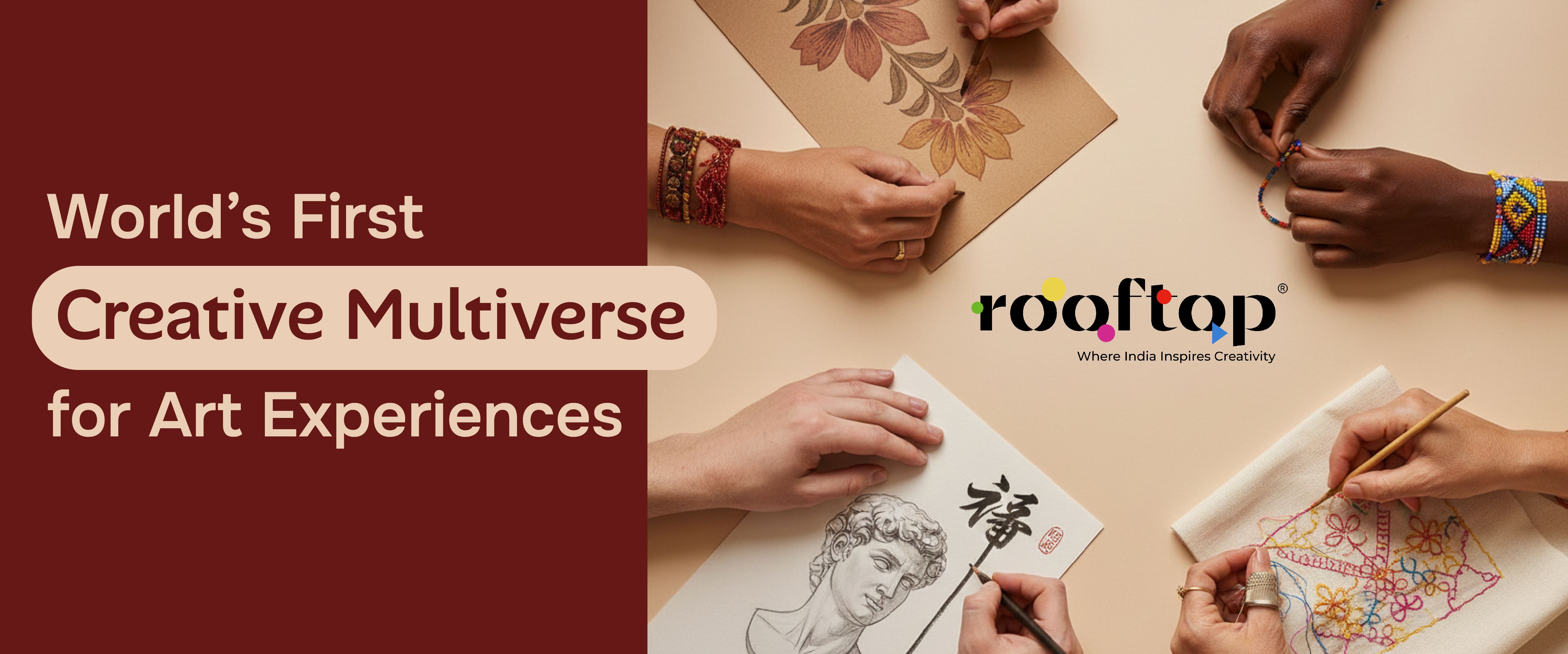 World’s First Creative Multiverse for Art Experiences | Rooftop